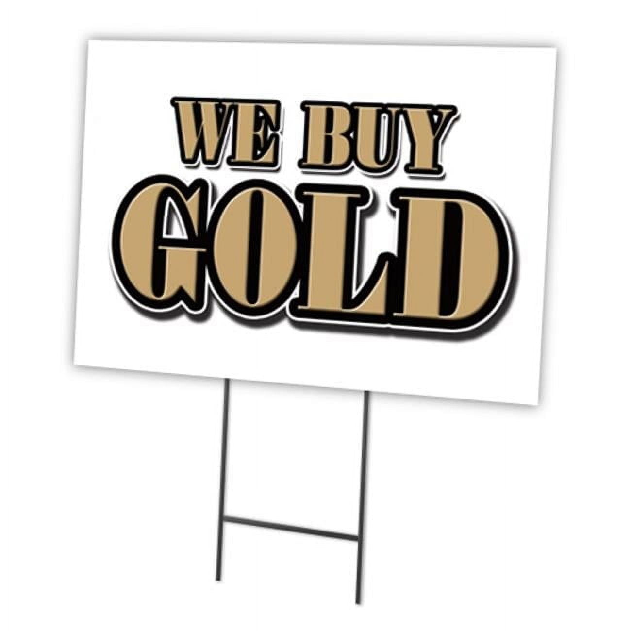 12 x 16 in. We Buy Gold Yard Sign & Stake - Walmart.com