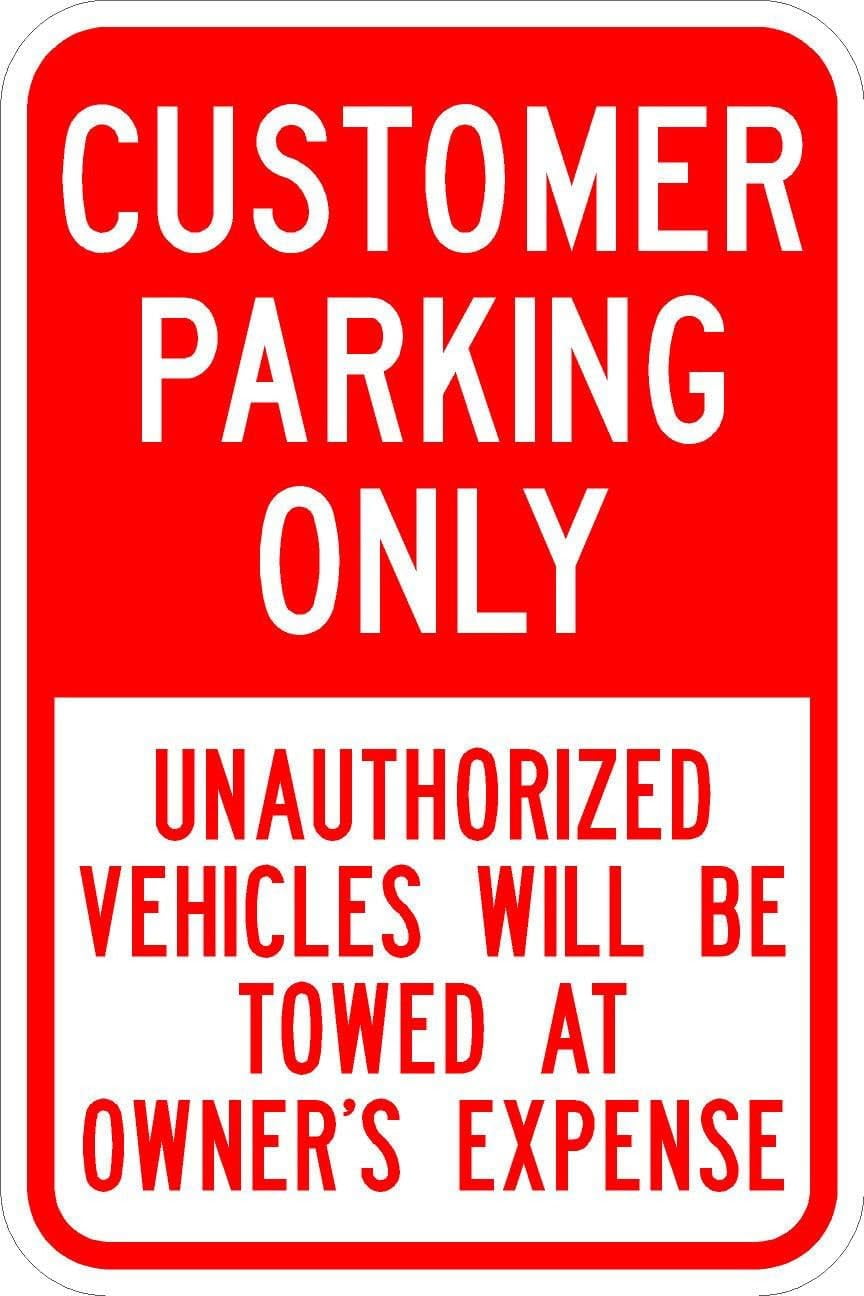 12 x 18 Customer Parking Only Sign - Highly Visible 3M High-Intensity ...