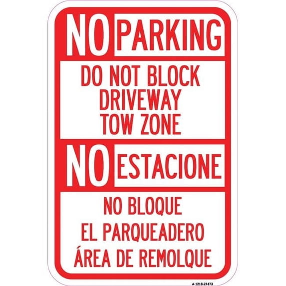 12 x 18 in. Aluminum Sign - Do Not Block Driveway Tow Zone - No ...