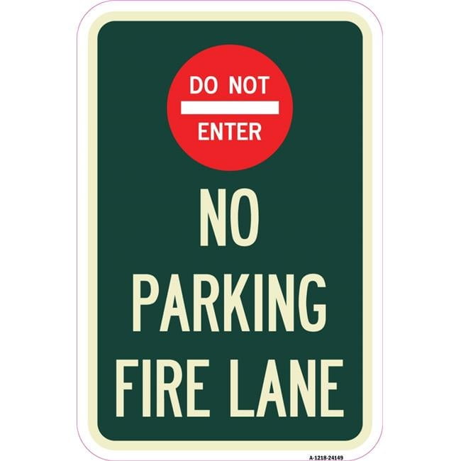 12 x 18 in. Aluminum Sign - Do Not Enter No Parking Fire Lane with ...