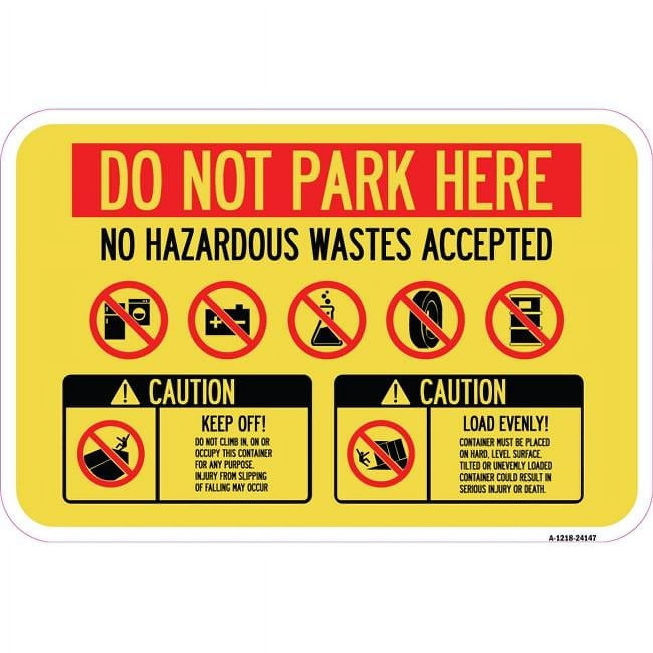 12 x 18 in. Aluminum Sign - Do Not Park Here No Hazardous Waste ...