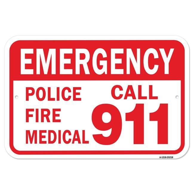 12 x 18 in. Aluminum Sign - Emergency Police Fire Medical Call 911 ...