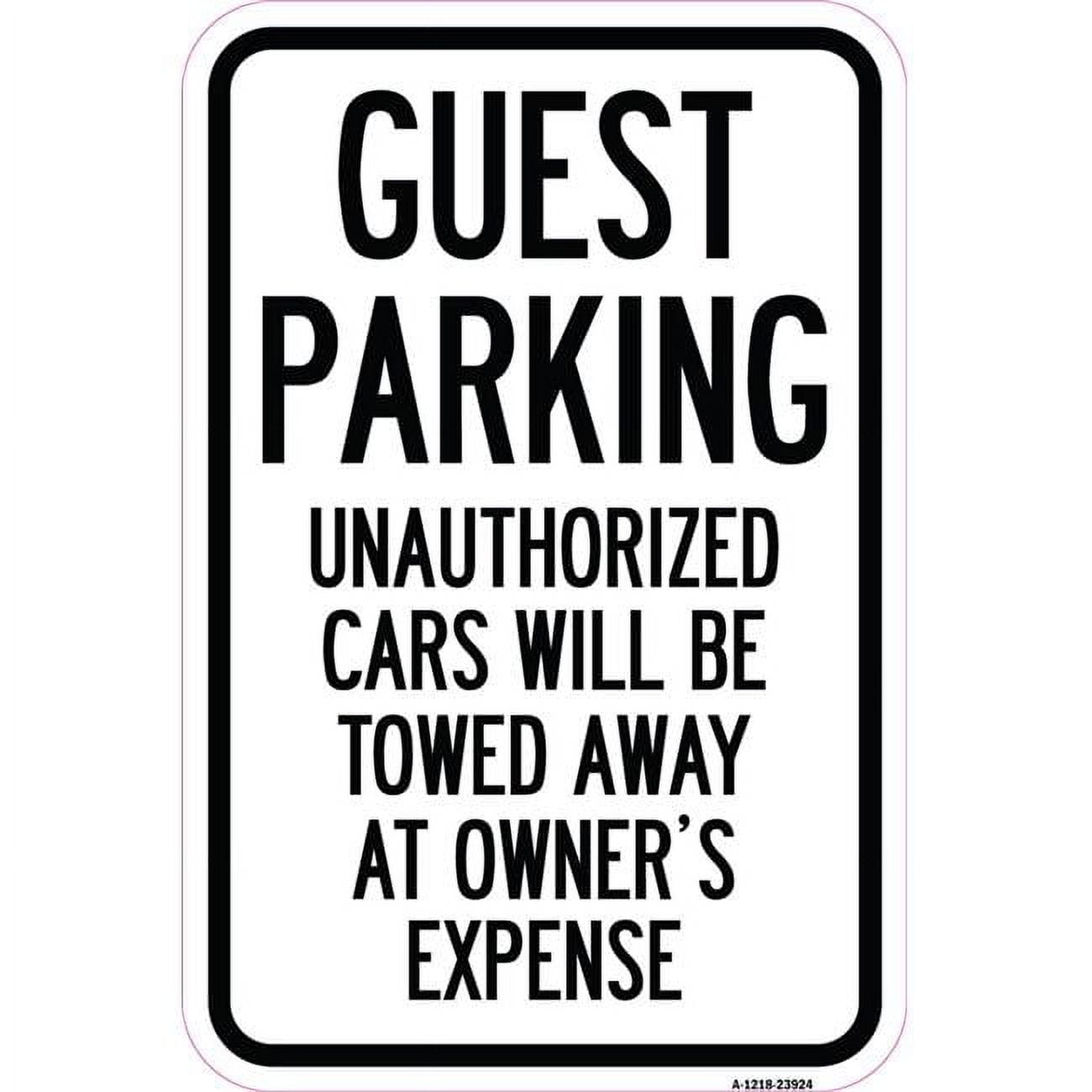 12 x 18 in. Aluminum Sign - Guest Parking Unauthorized Cars Will Be ...