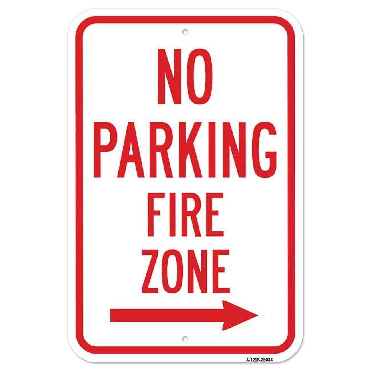 12 x 18 in. Aluminum Sign - No Parking Fire Zone with Right Arrow ...