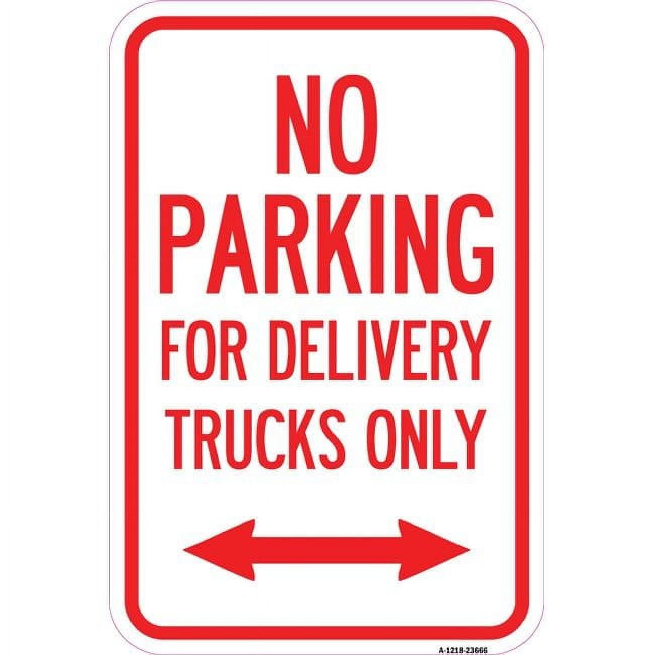 12 x 18 in. Aluminum Sign - No Parking Sign No Parking for Delivery ...