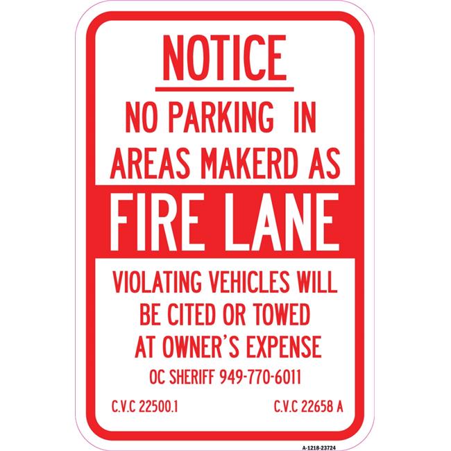 12 x 18 in. Aluminum Sign - No Parking in Areas Marked As Fire Lane CVC ...