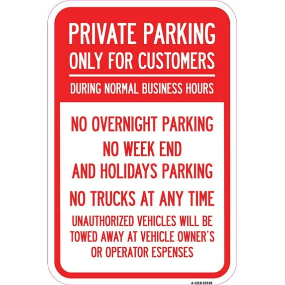 12 x 18 in. Aluminum Sign - Only for Customers During Normal Business ...