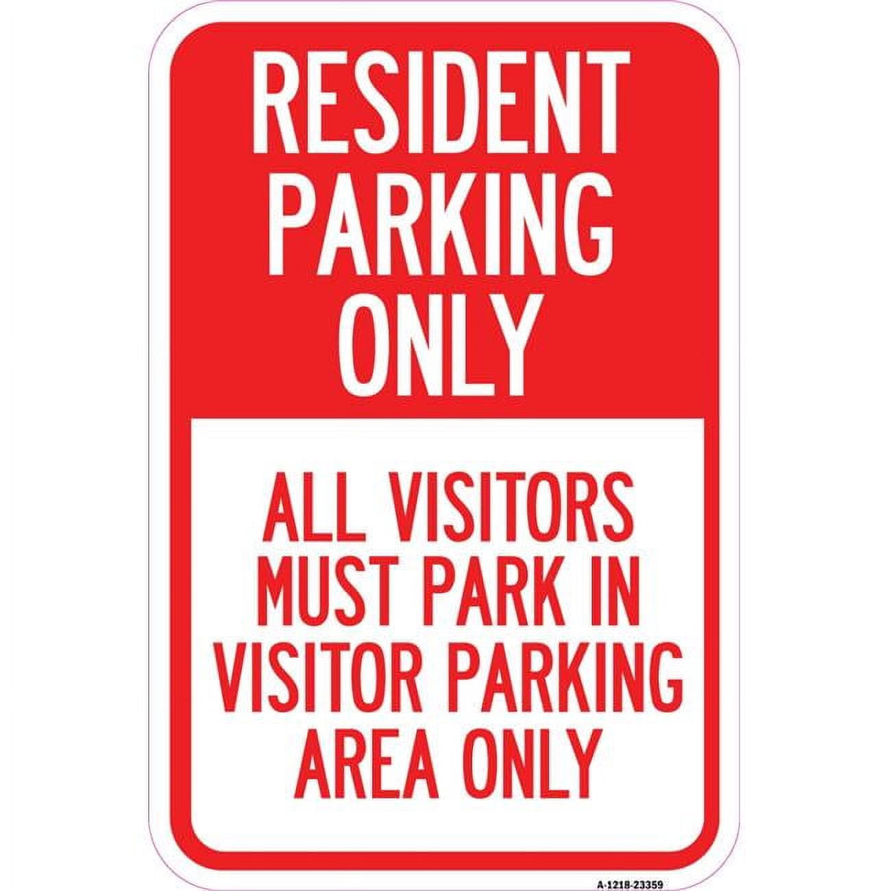 12 x 18 in. Aluminum Sign - Parking Sign Resident Parking Only All ...
