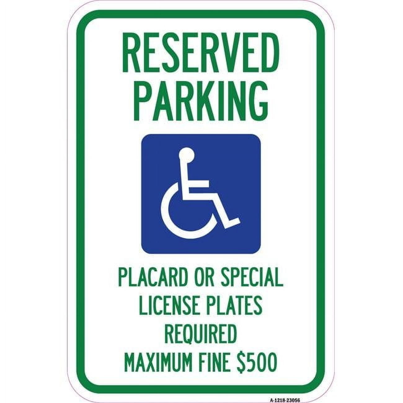 12 x 18 in. Aluminum Sign - Reserved Parking Placard or Special License ...
