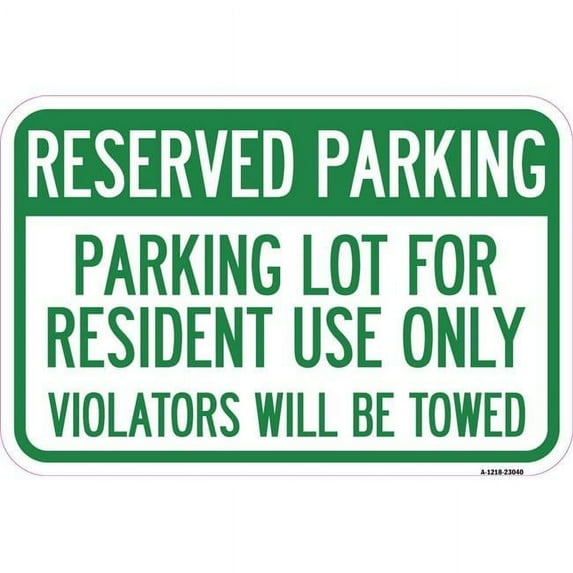 12 x 18 in. Aluminum Sign - Reserved Parking Sign Reserved Parking Lot ...