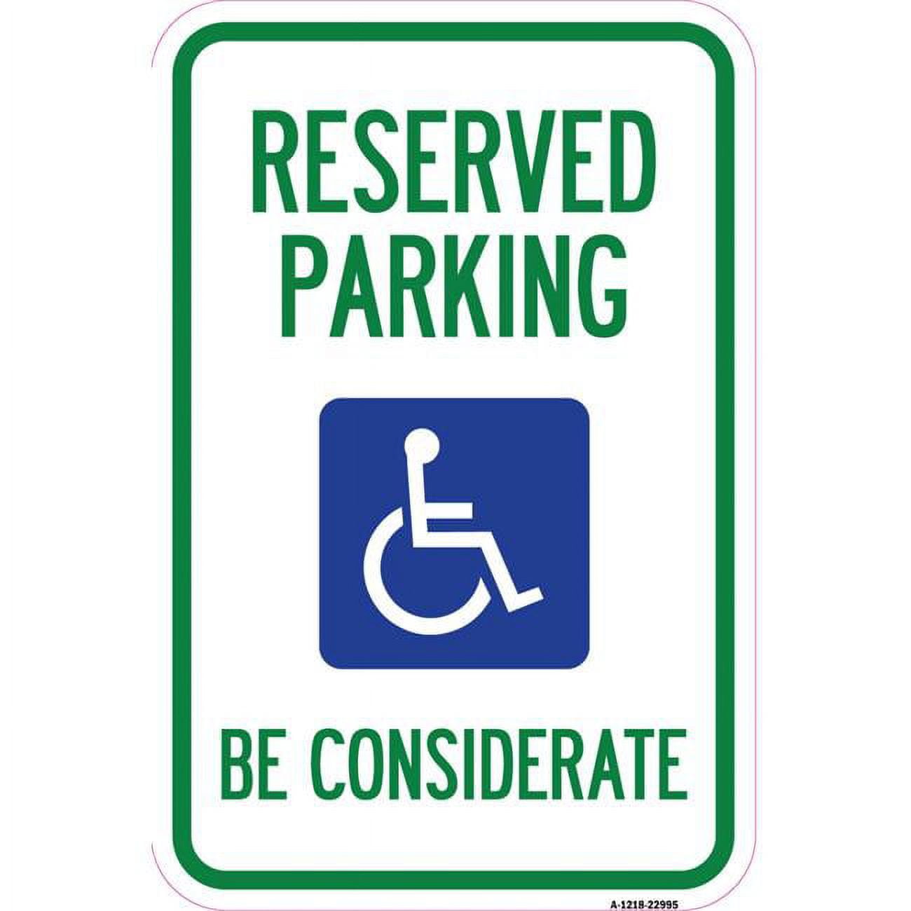 12 x 18 in. Aluminum Sign - Reserved Parking - With Handicap Symbol Be ...