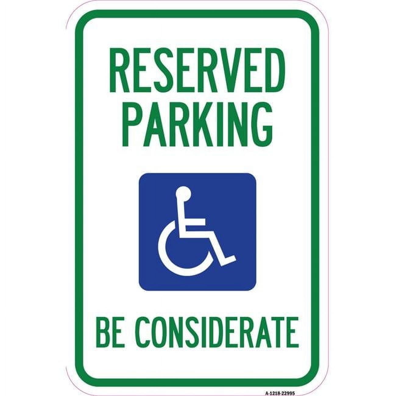 12 x 18 in. Aluminum Sign - Reserved Parking - With Handicap Symbol Be ...