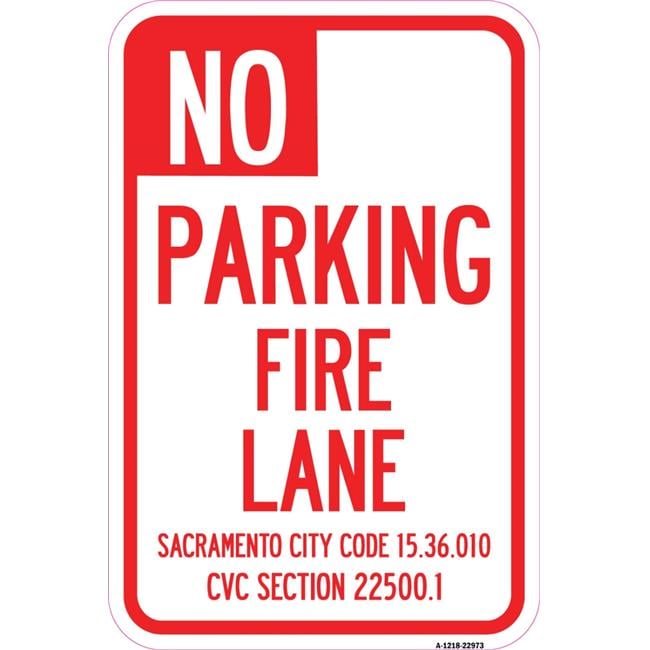 12 x 18 in. Aluminum Sign - Sacramento No Parking Fire Lane Sign City ...