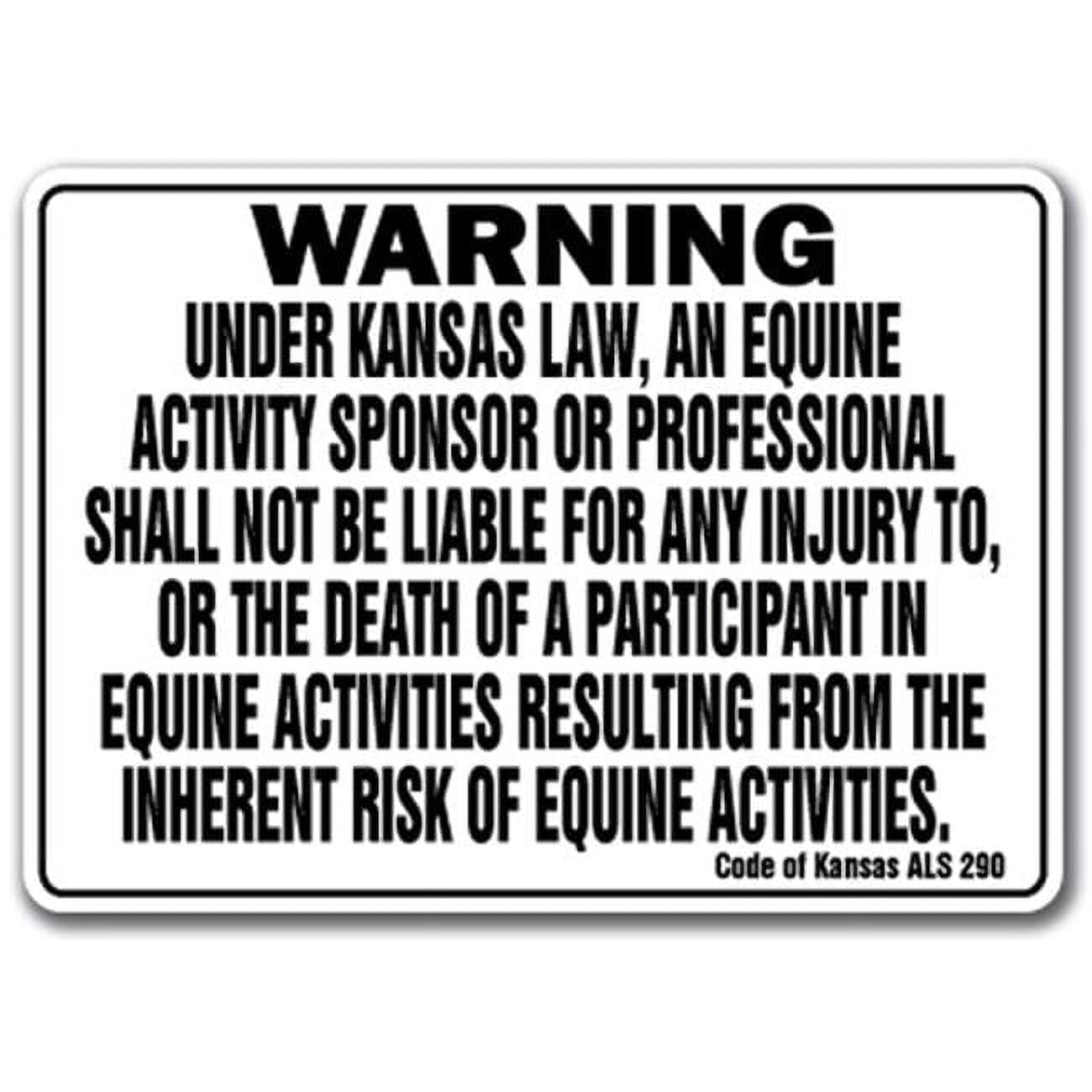 12 x 18 in. Kansas - Activity Liability Warning Statute Horse Farm Barn ...