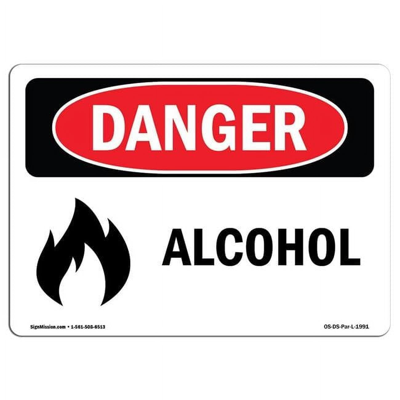12 x 18 in. OSHA Danger Sign - Alcohol - Walmart.com