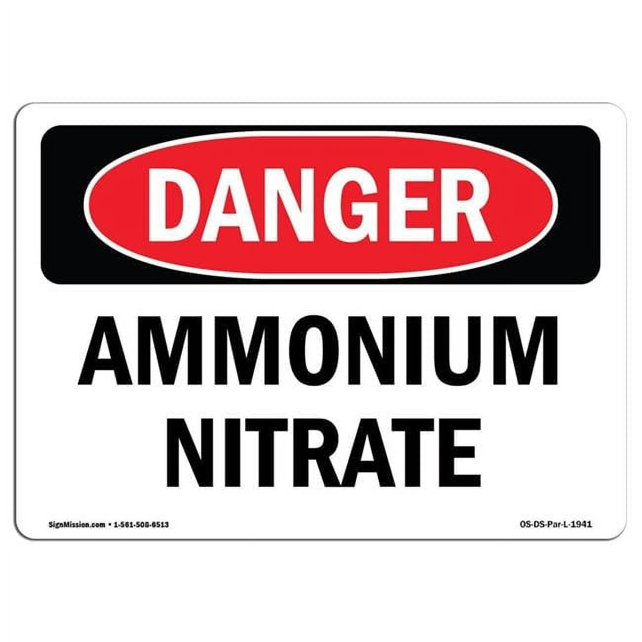 12 x 18 in. OSHA Danger Sign - Ammonium Nitrate - Walmart.com