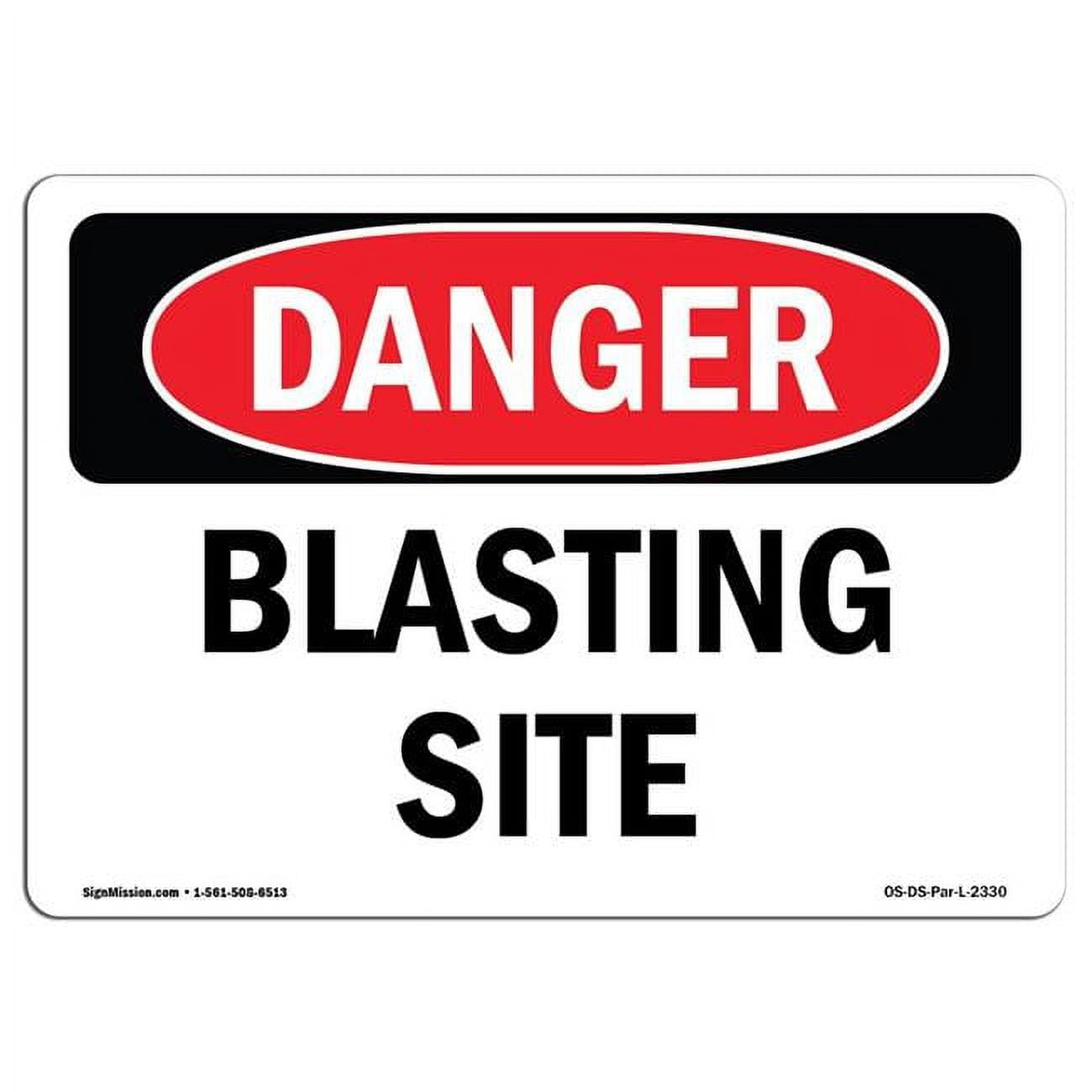 12 x 18 in. OSHA Danger Sign - Blasting Site - Walmart.com