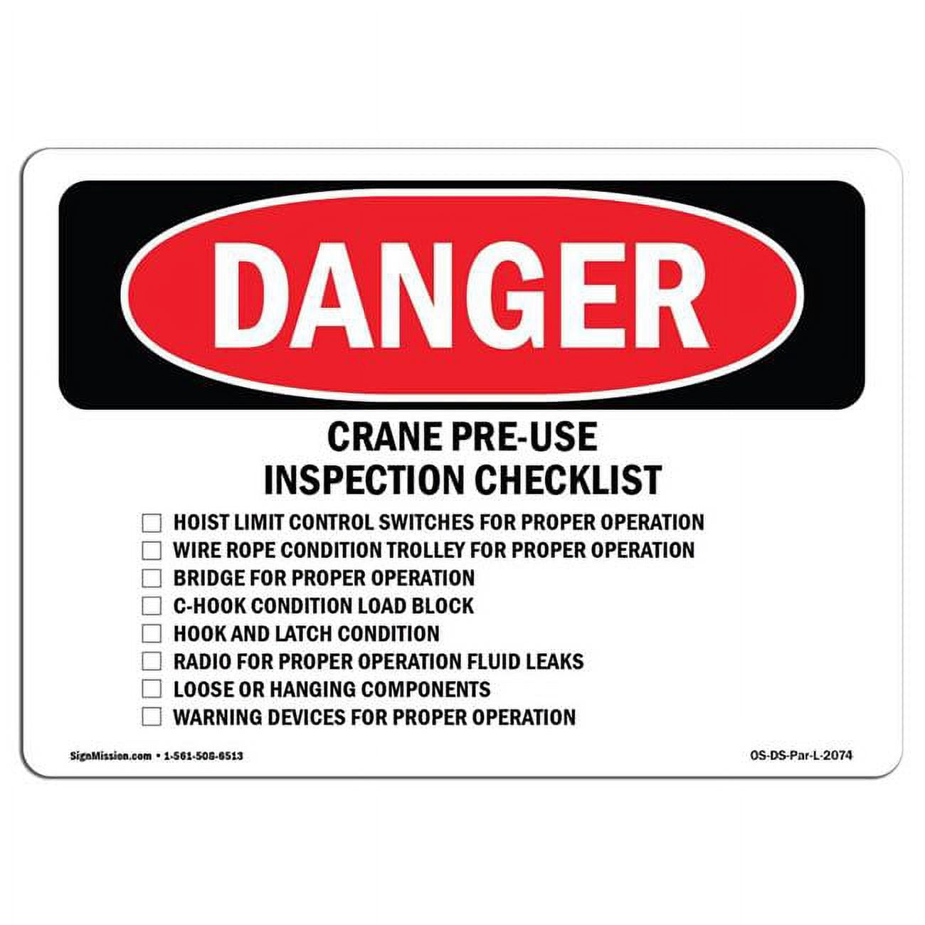 12 x 18 in. OSHA Danger Sign - Crane Pre-Use Inspection Checklist ...