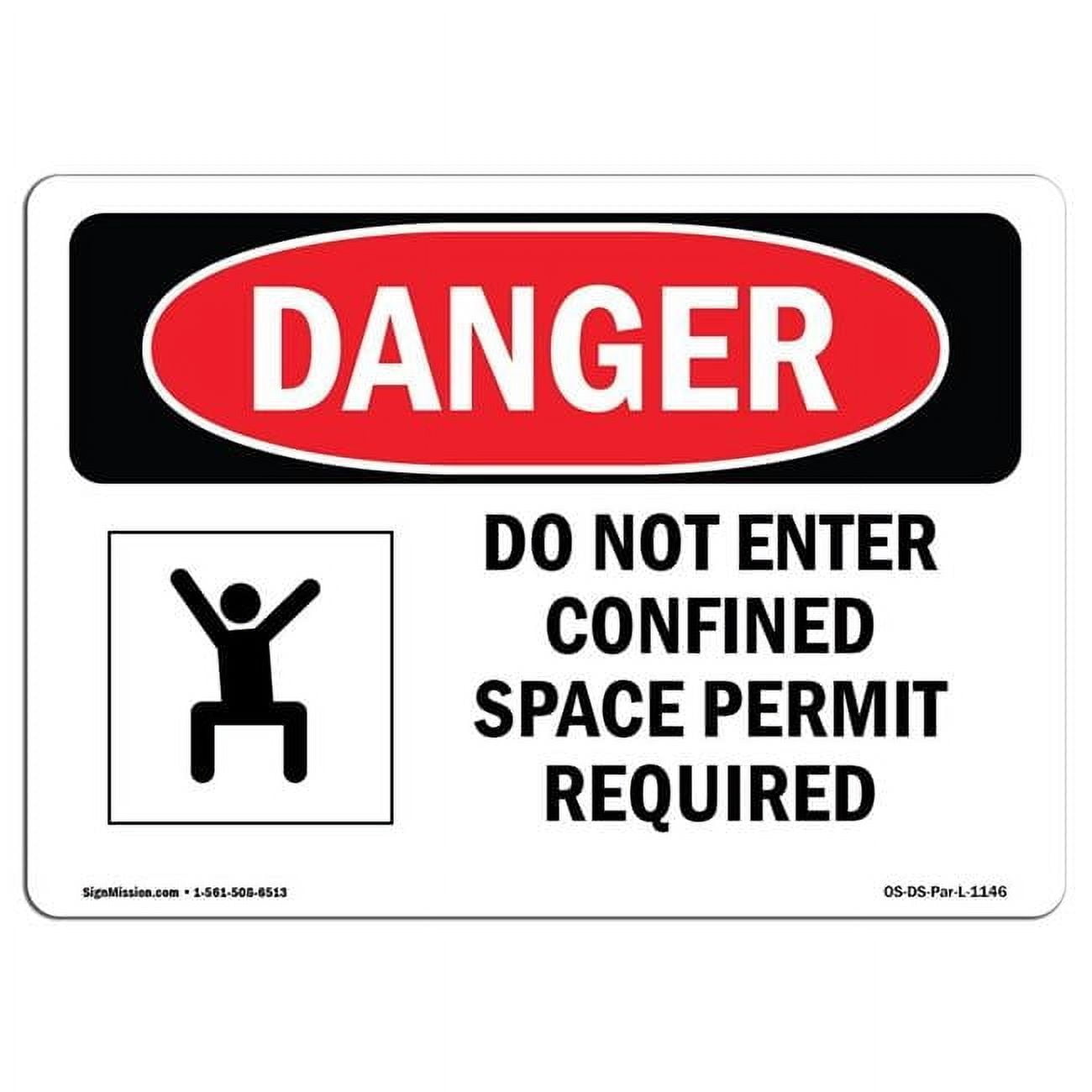 12 x 18 in. OSHA Danger Sign - Do Not Enter Confined Space Permit ...
