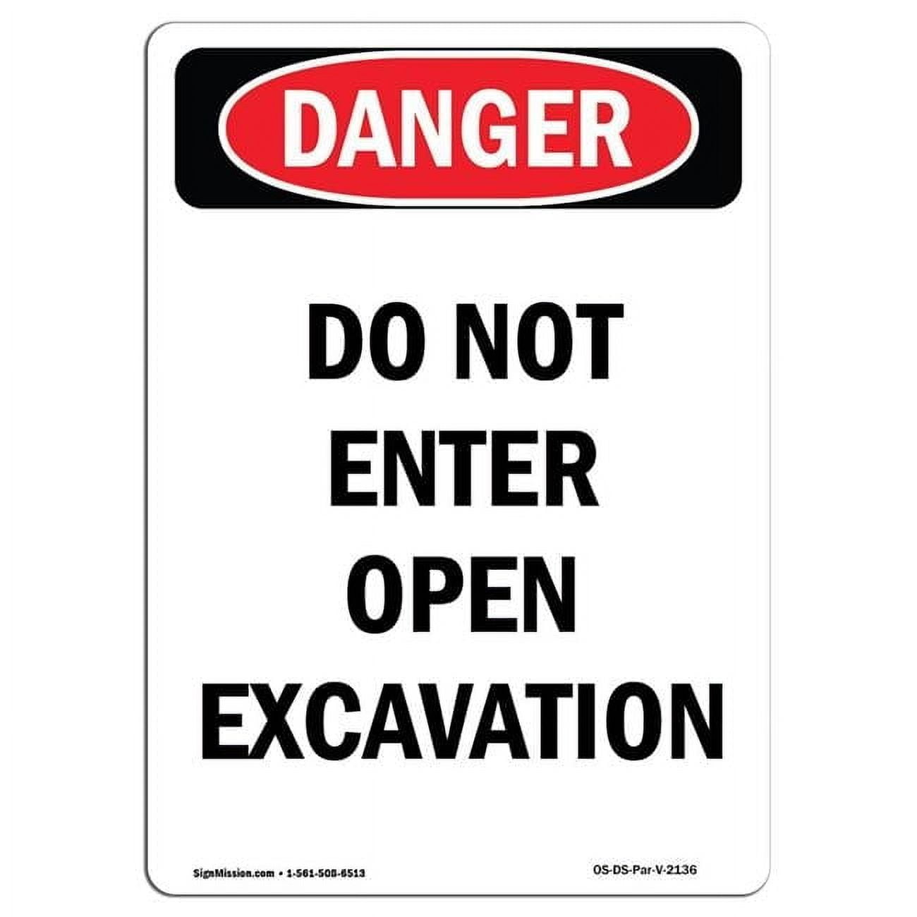 12 x 18 in. OSHA Danger Sign - Do Not Enter Open Excavation - Walmart.com