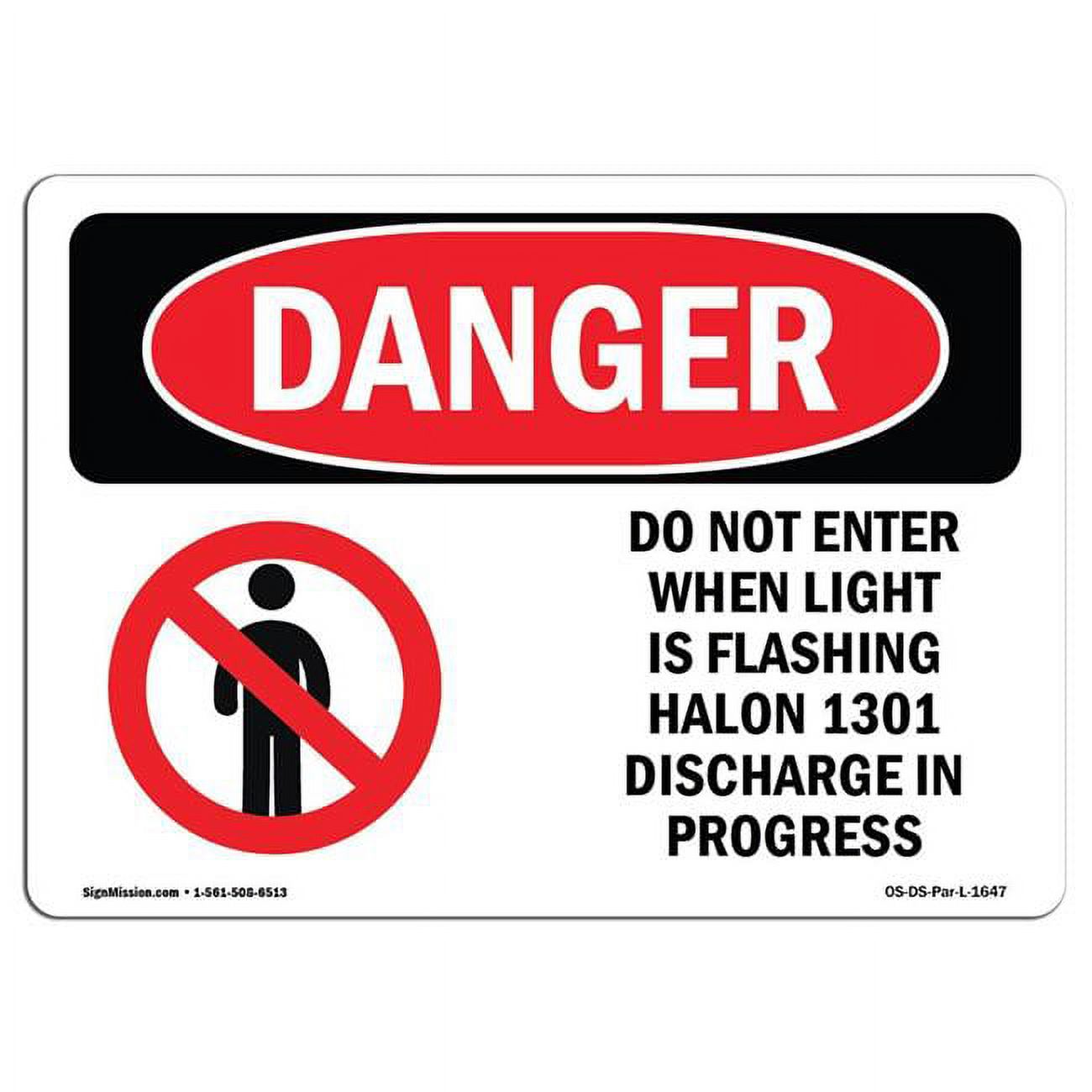 12 x 18 in. OSHA Danger Sign - Do Not Enter When Light is Flashing ...