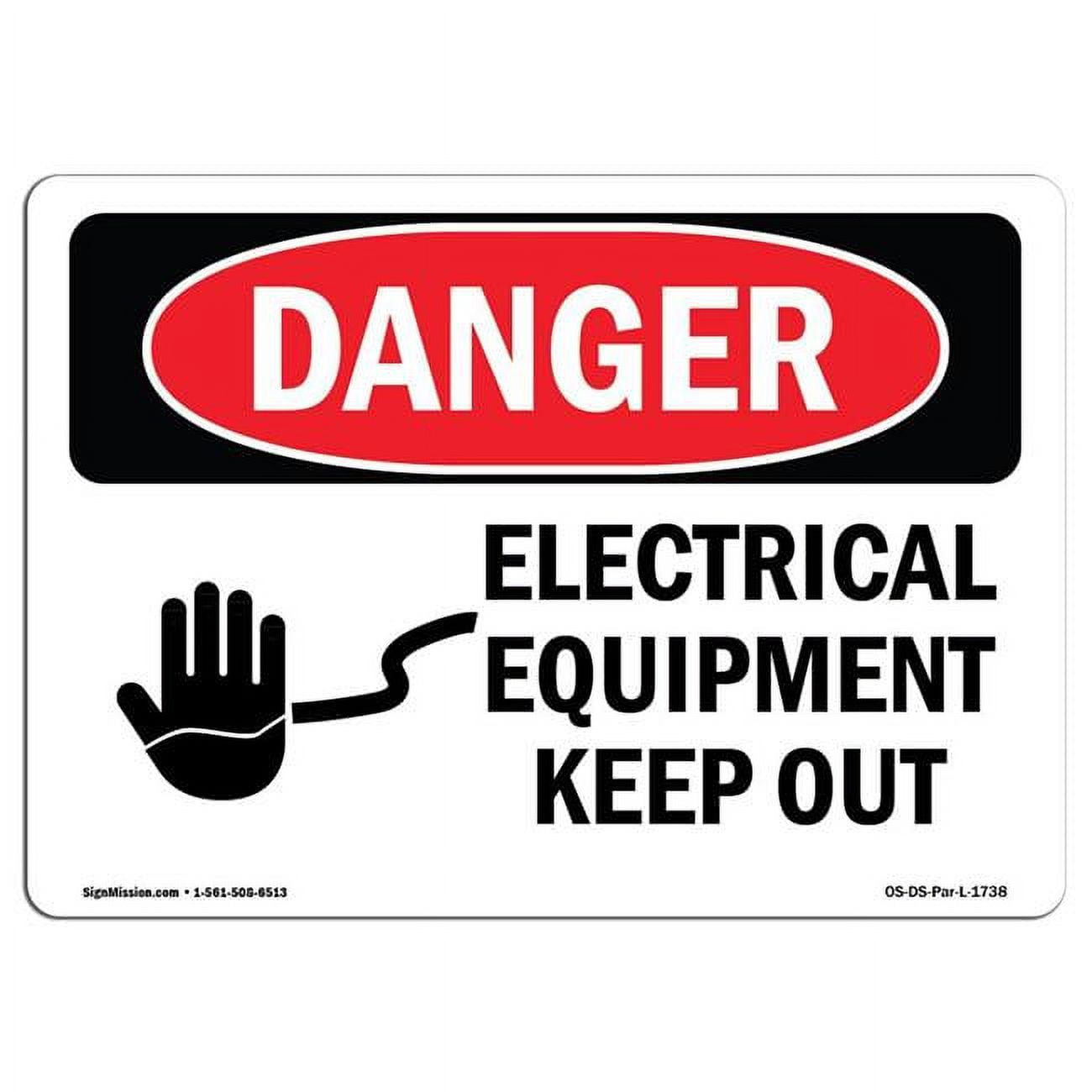 12 x 18 in. OSHA Danger Sign - Electrical Equipment Keep Out - Walmart.com