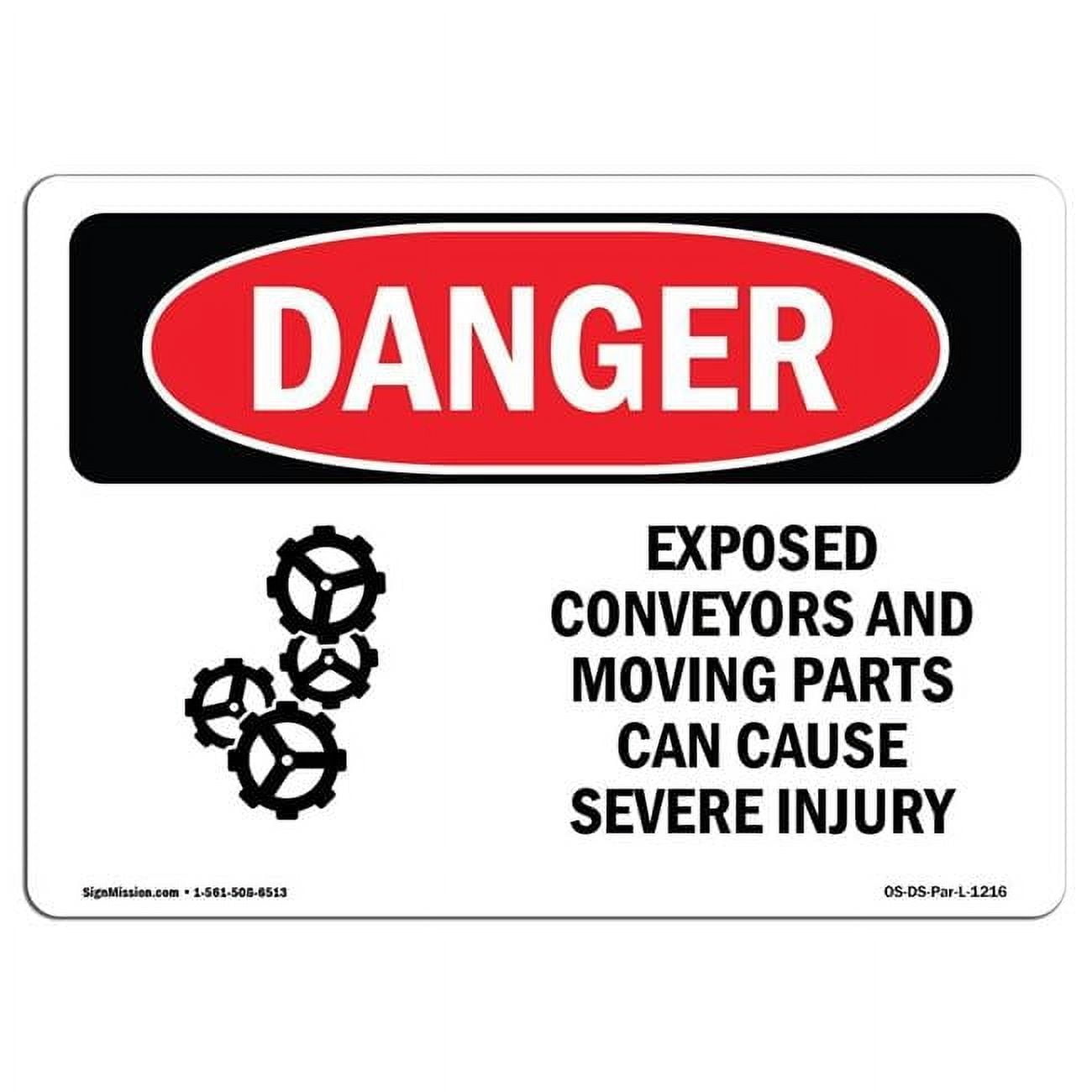 12 x 18 in. OSHA Danger Sign - Exposed Conveyors & Moving Parts ...