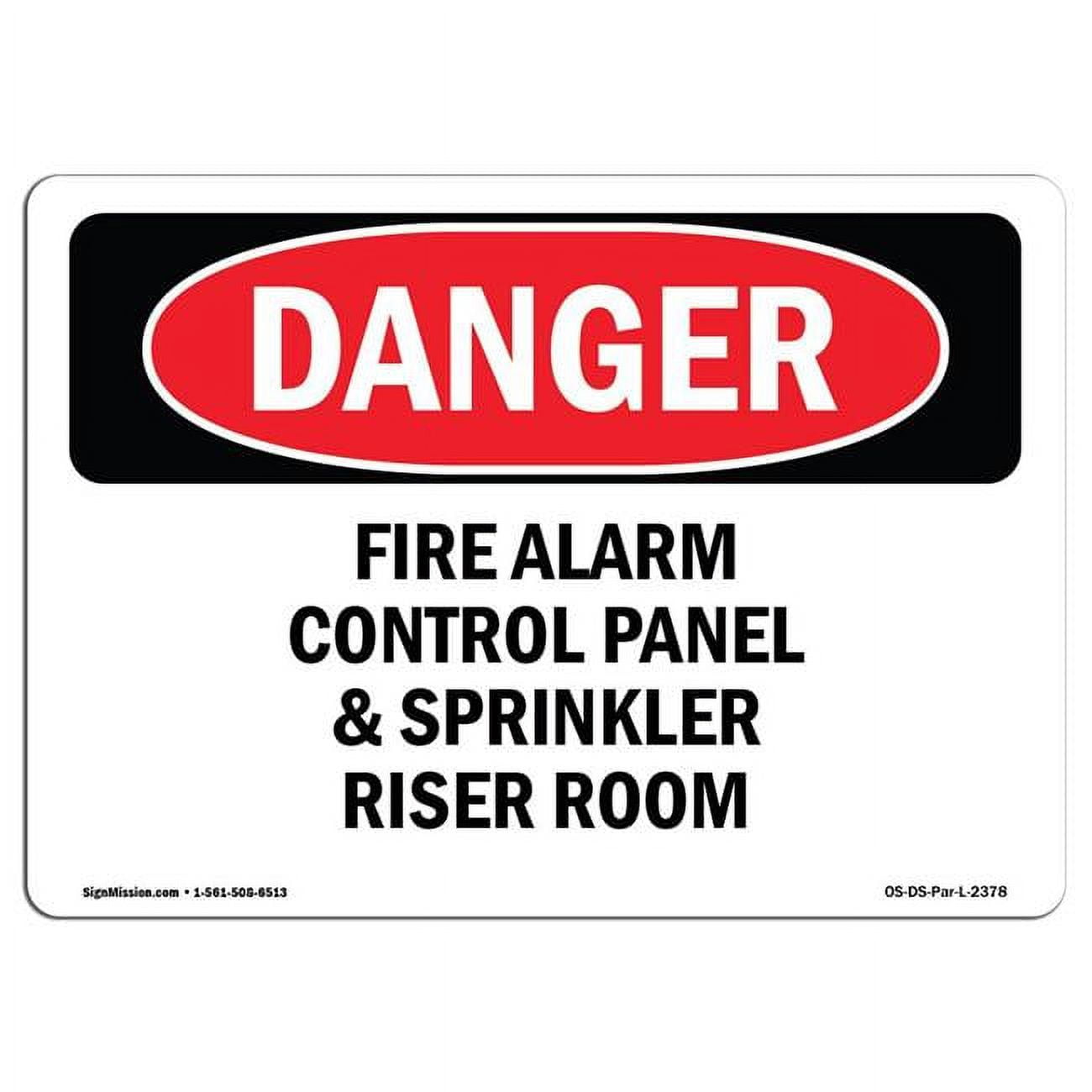 12 x 18 in. OSHA Danger Sign - Fire Alarm Control Panel & Sprinkler ...