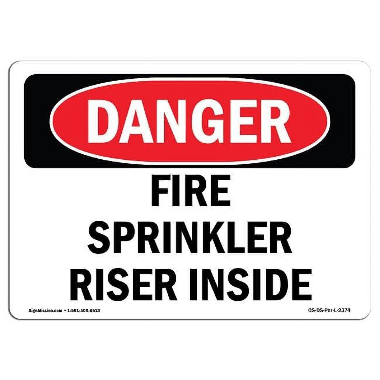 12 x 18 in. OSHA Danger Sign - Fire Sprinkler Riser Inside - Walmart.com