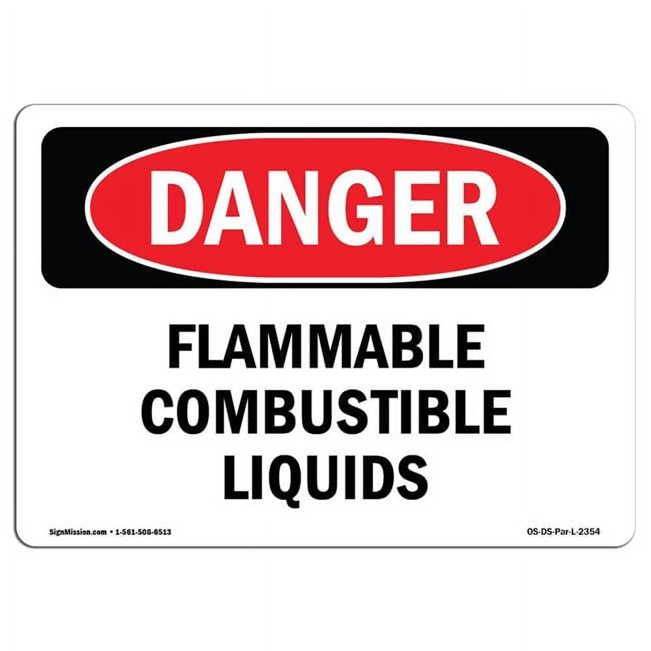 12 x 18 in. OSHA Danger Sign - Flammable Combustible Liquids - Walmart.com