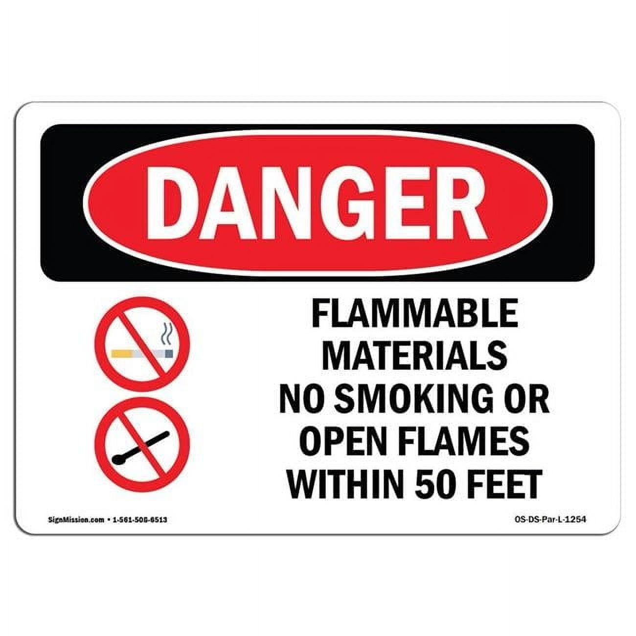 12 x 18 in. OSHA Danger Sign - Flammable Materials No Smoking 50 Feet ...