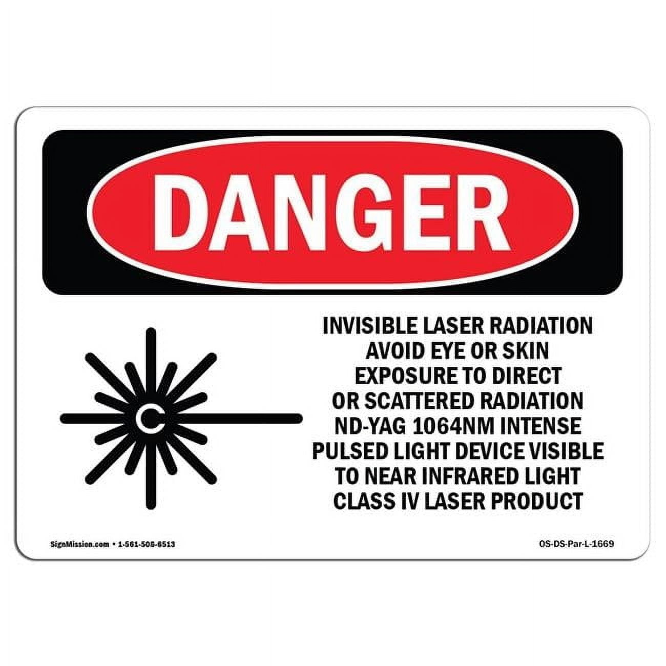 12 x 18 in. OSHA Danger Sign - Invisible Laser Radiation Avoid Eye ...