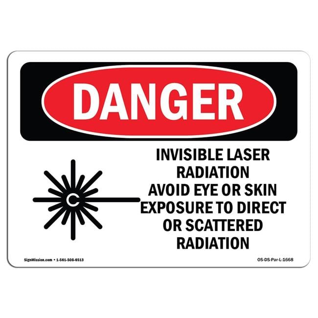 12 x 18 in. OSHA Danger Sign - Invisible Laser Radiation Avoid Eye ...
