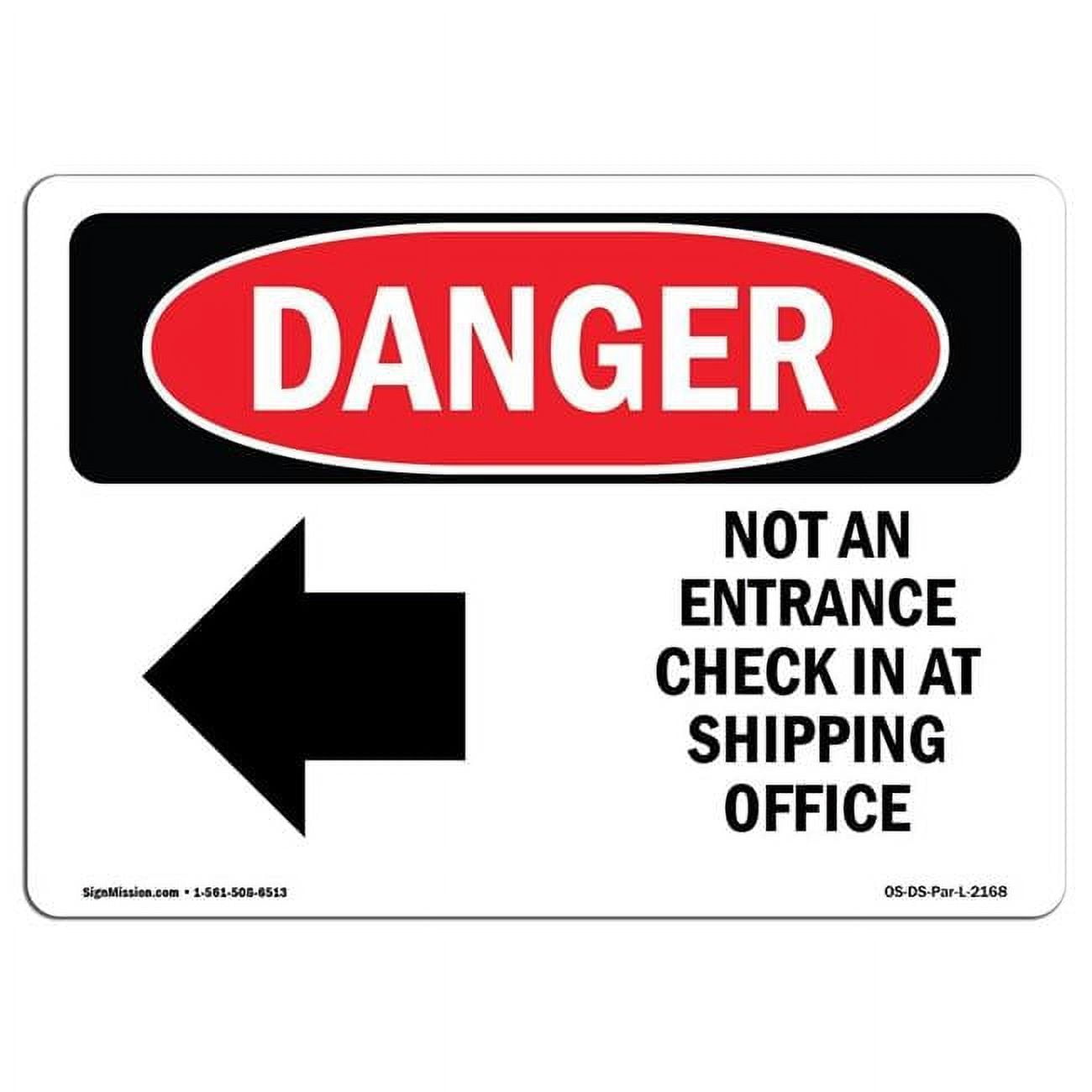 12 x 18 in. OSHA Danger Sign - Not An Entrance Check - Walmart.com