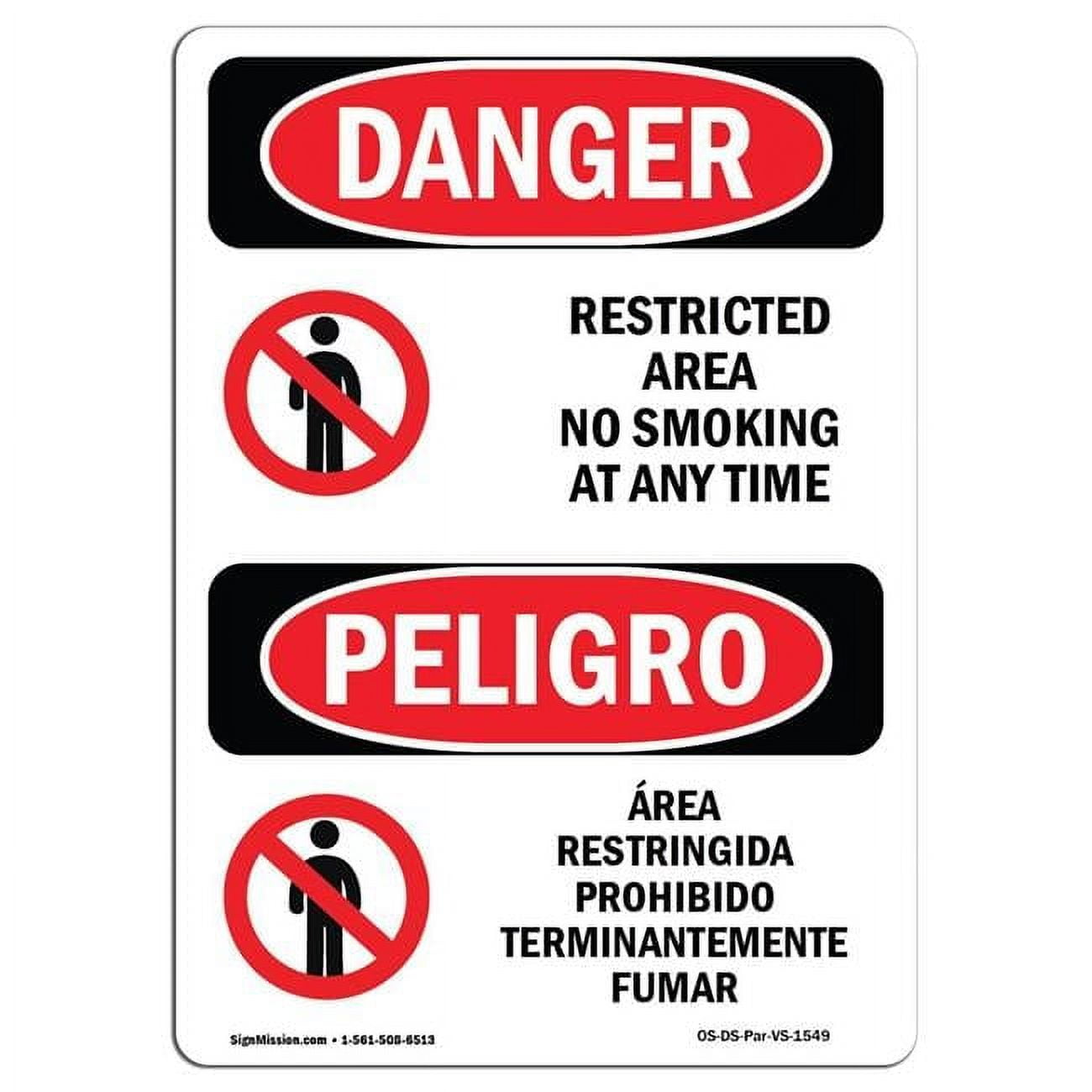 12 x 18 in. OSHA Danger Sign - Restricted Area No Smoking At Any Time ...