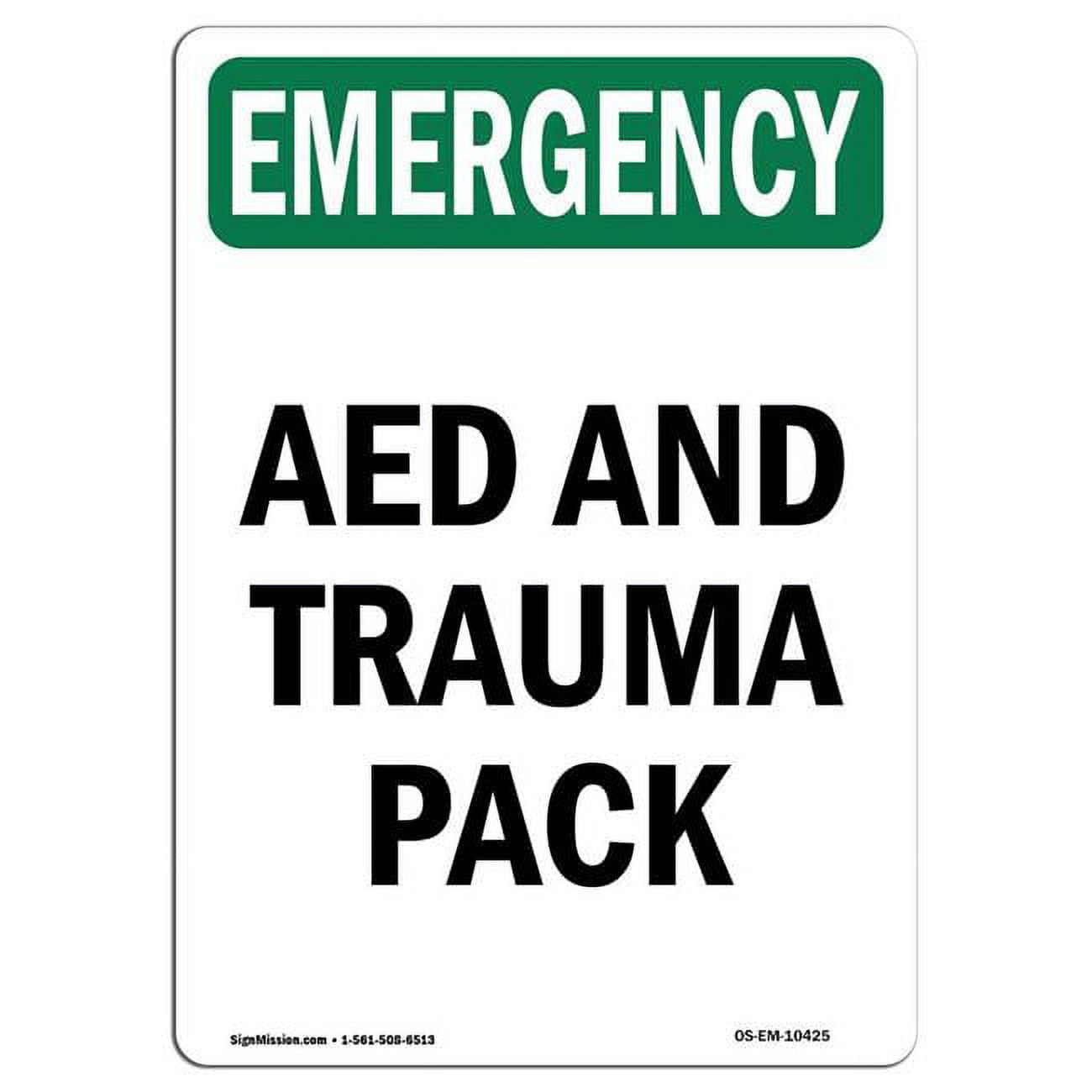 12 x 18 in. OSHA Emergency Sign - AED & Trauma Pack - Walmart.com
