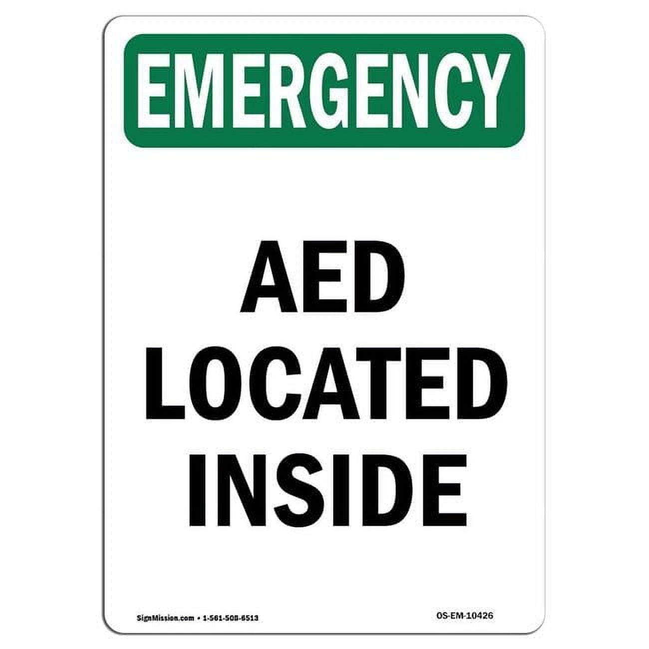 12 x 18 in. OSHA Emergency Sign - Aed Located Inside - Walmart.com
