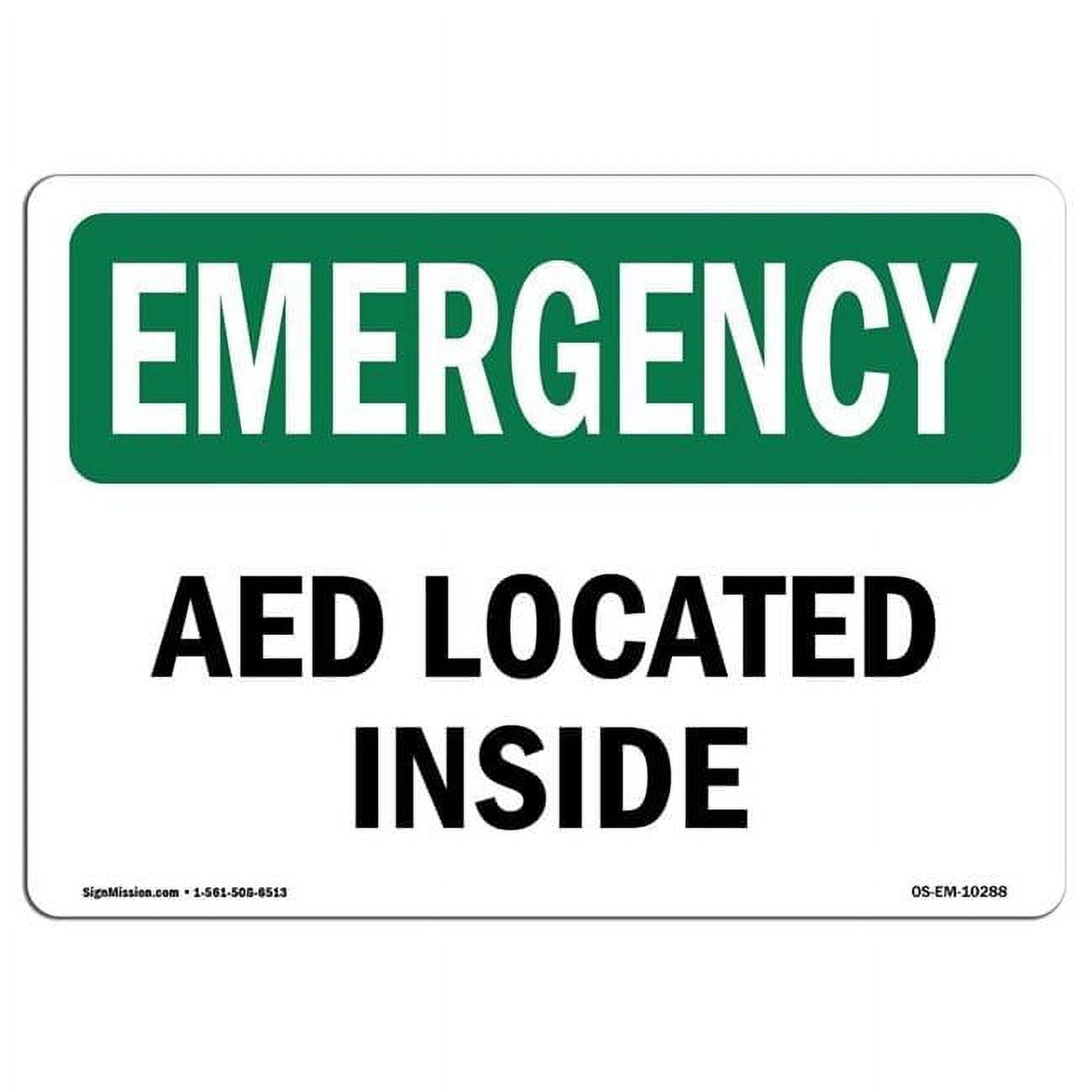 12 x 18 in. OSHA Emergency Sign - Aed Located Inside - Walmart.com