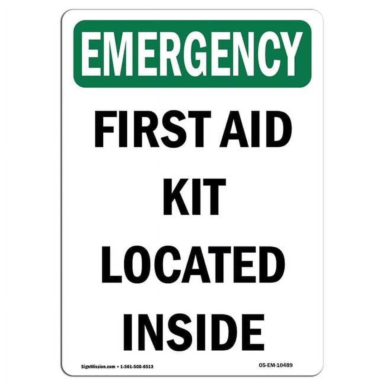 12 x 18 in. OSHA Emergency Sign - First Aid Kit Located Inside ...