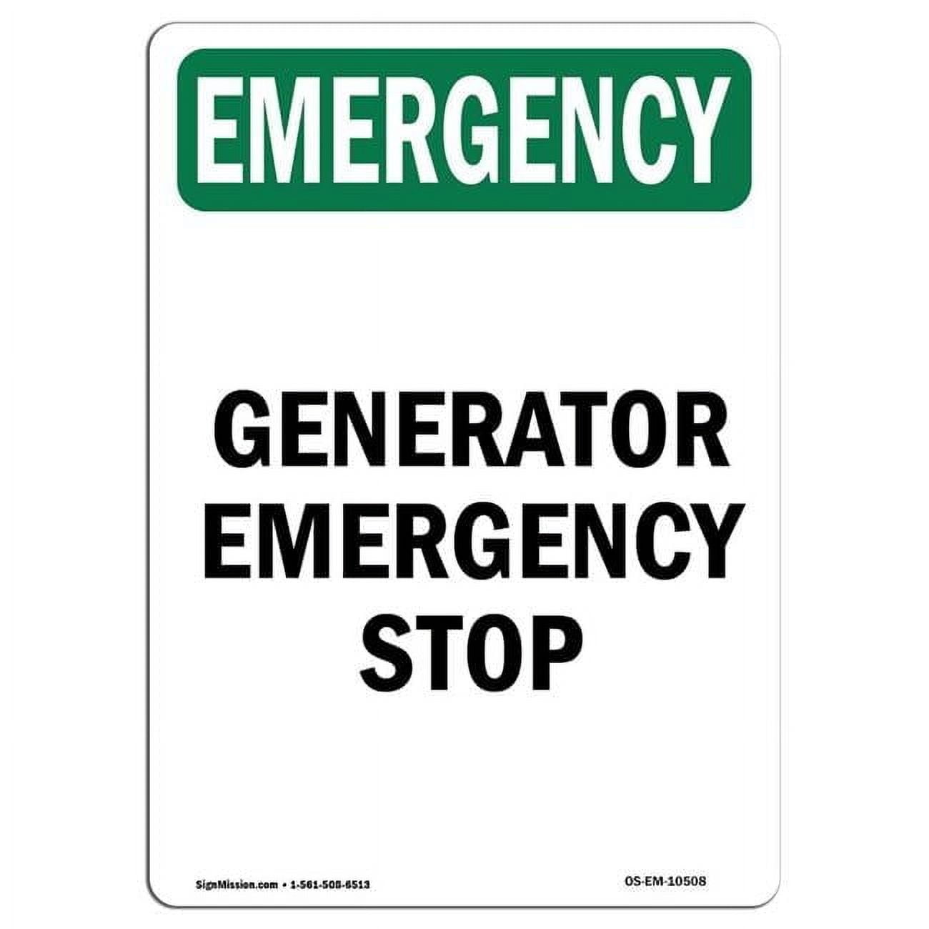 12 x 18 in. OSHA Emergency Sign - Generator Stop - Walmart.com
