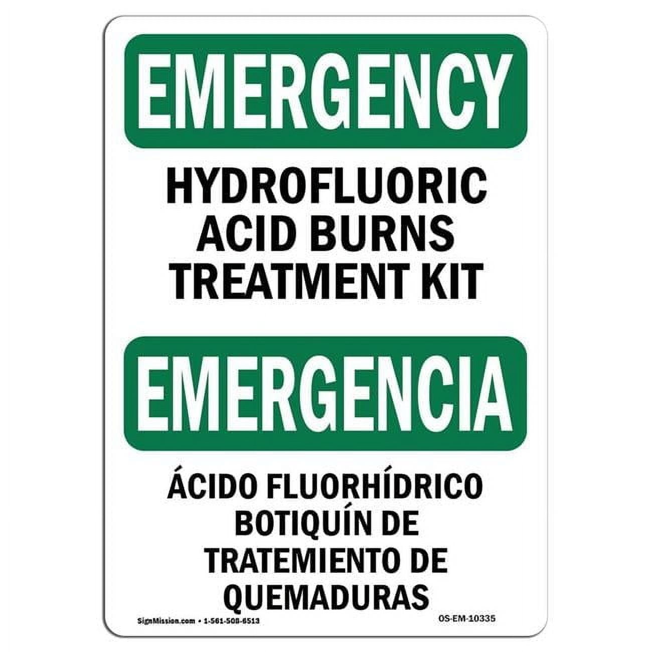 12 x 18 in. OSHA Emergency Sign - Hydrofluoric Acid Burns Kit Bilingual ...