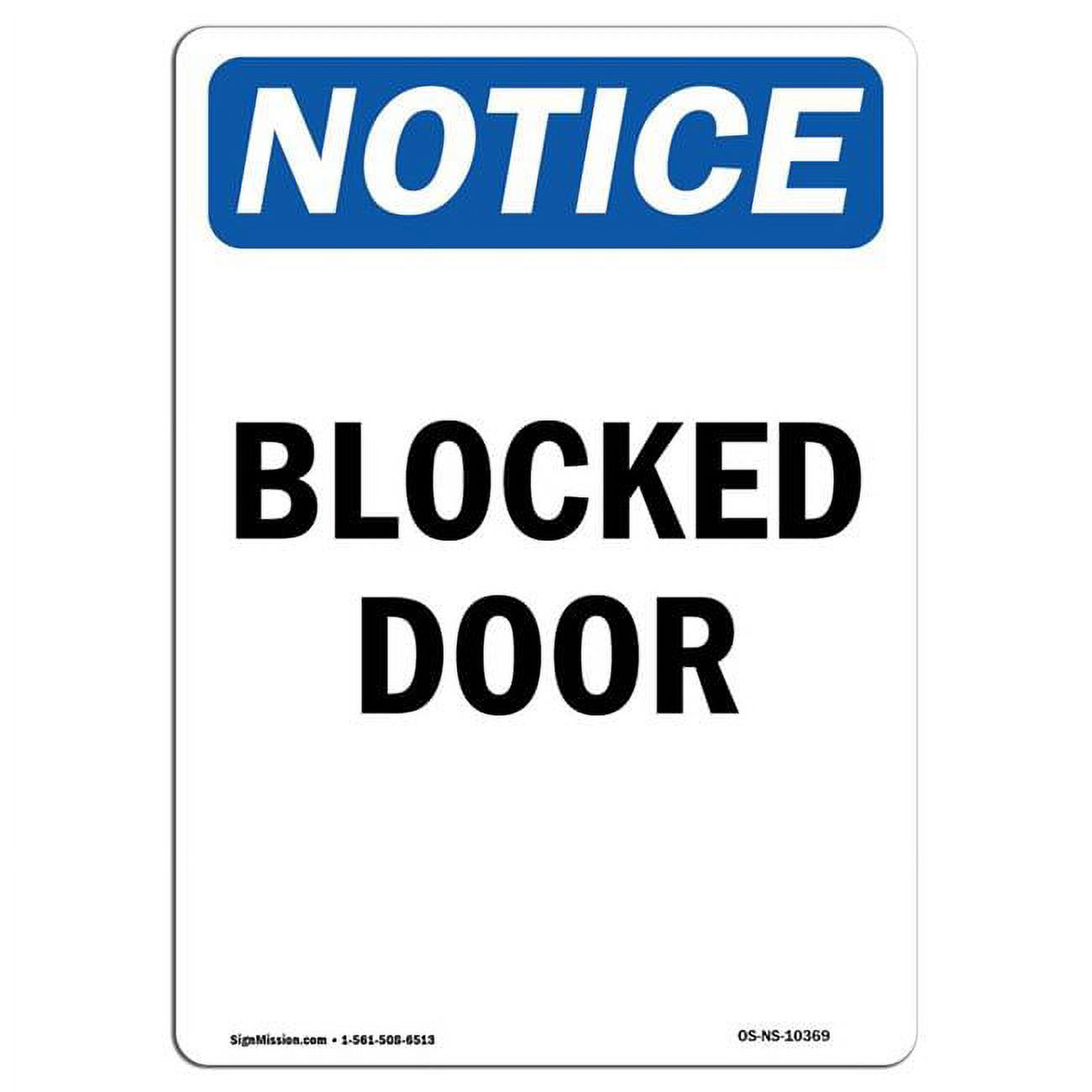 12 x 18 in. OSHA Notice Sign - Blocked Door - Walmart.com