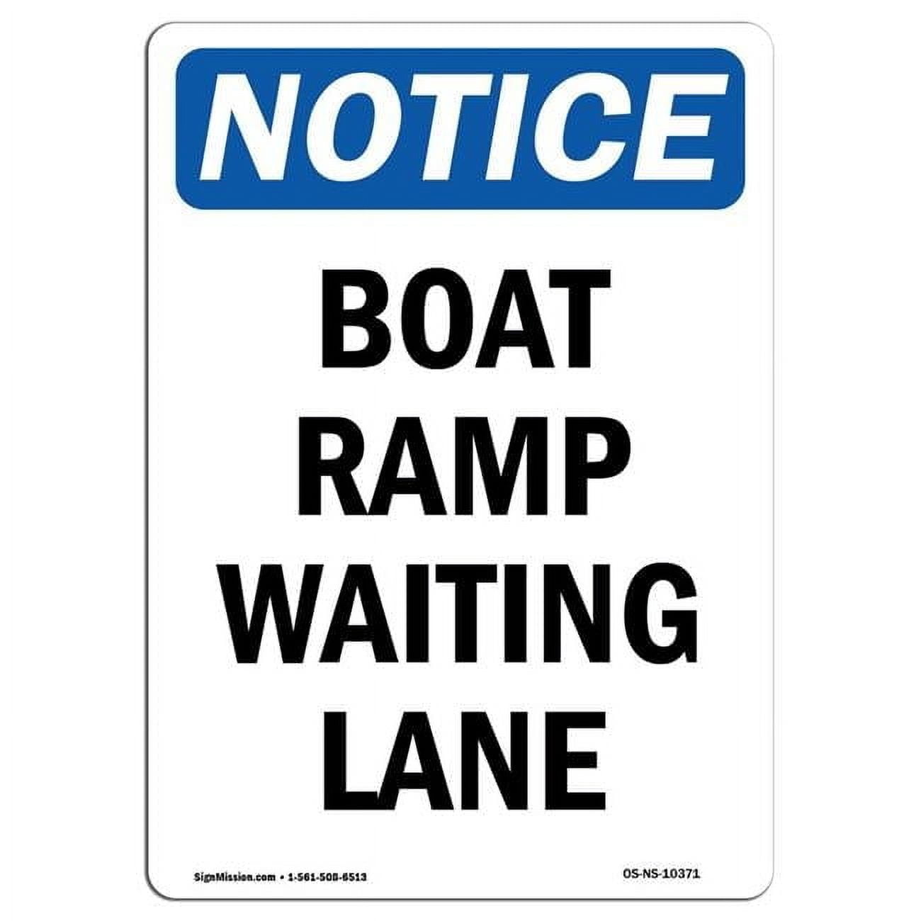 12 x 18 in. OSHA Notice Sign - Boat Ramp Waiting Lane - Walmart.com