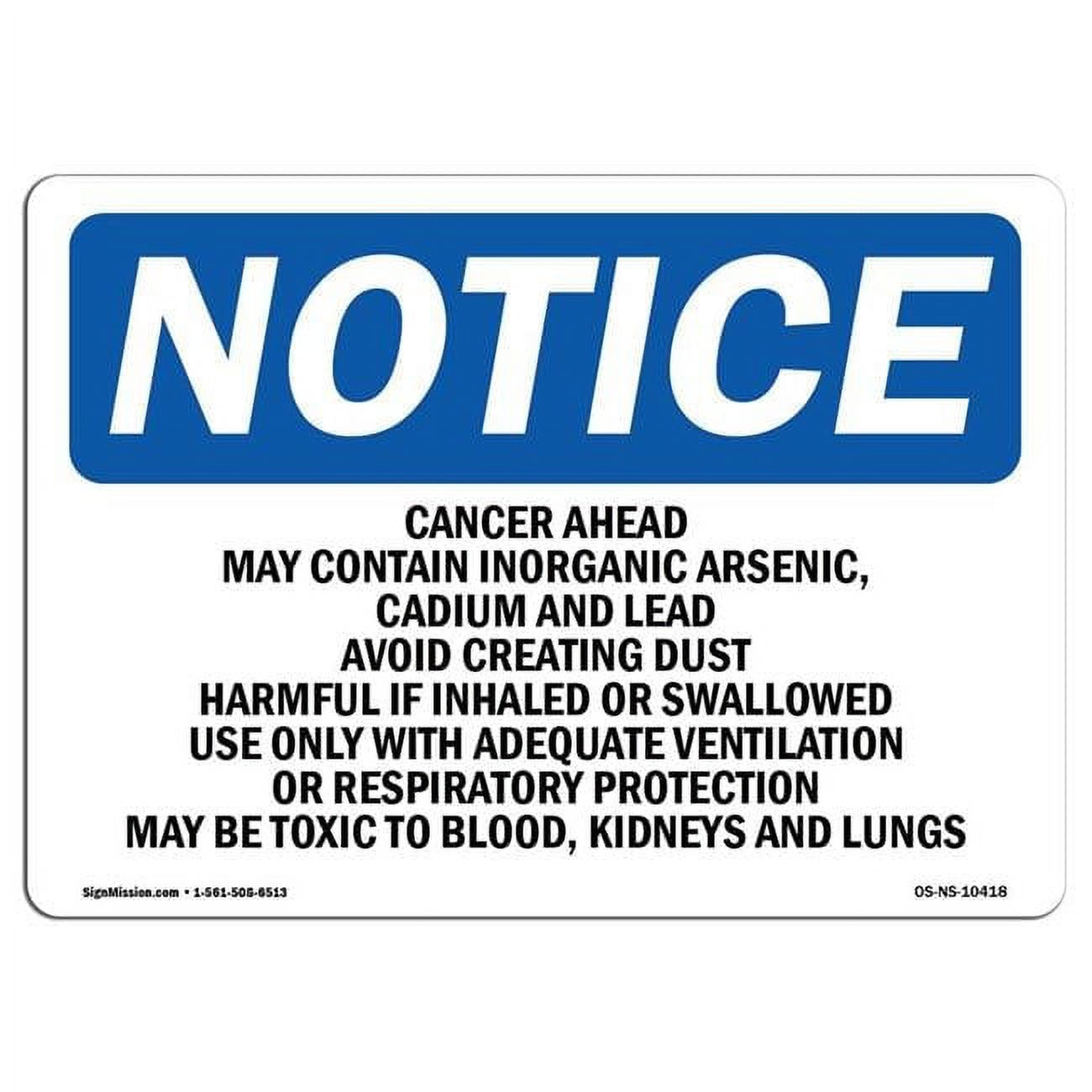 12 x 18 in. OSHA Notice Sign - Cancer Hazard May Contain Inorganic ...