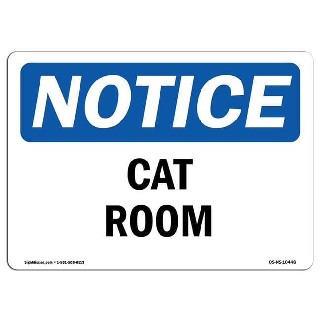 12 x 18 in. OSHA Notice Sign - Cat Room - Walmart.com