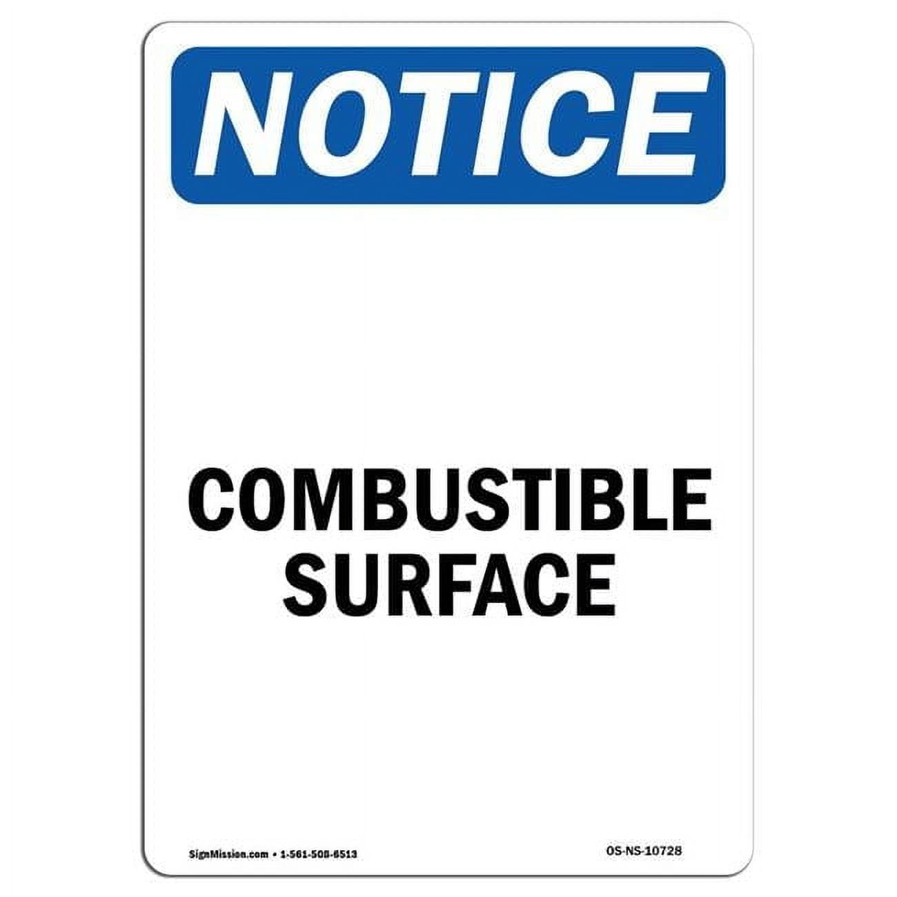 12 x 18 in. OSHA Notice Sign - Combustible Surface - Walmart.com