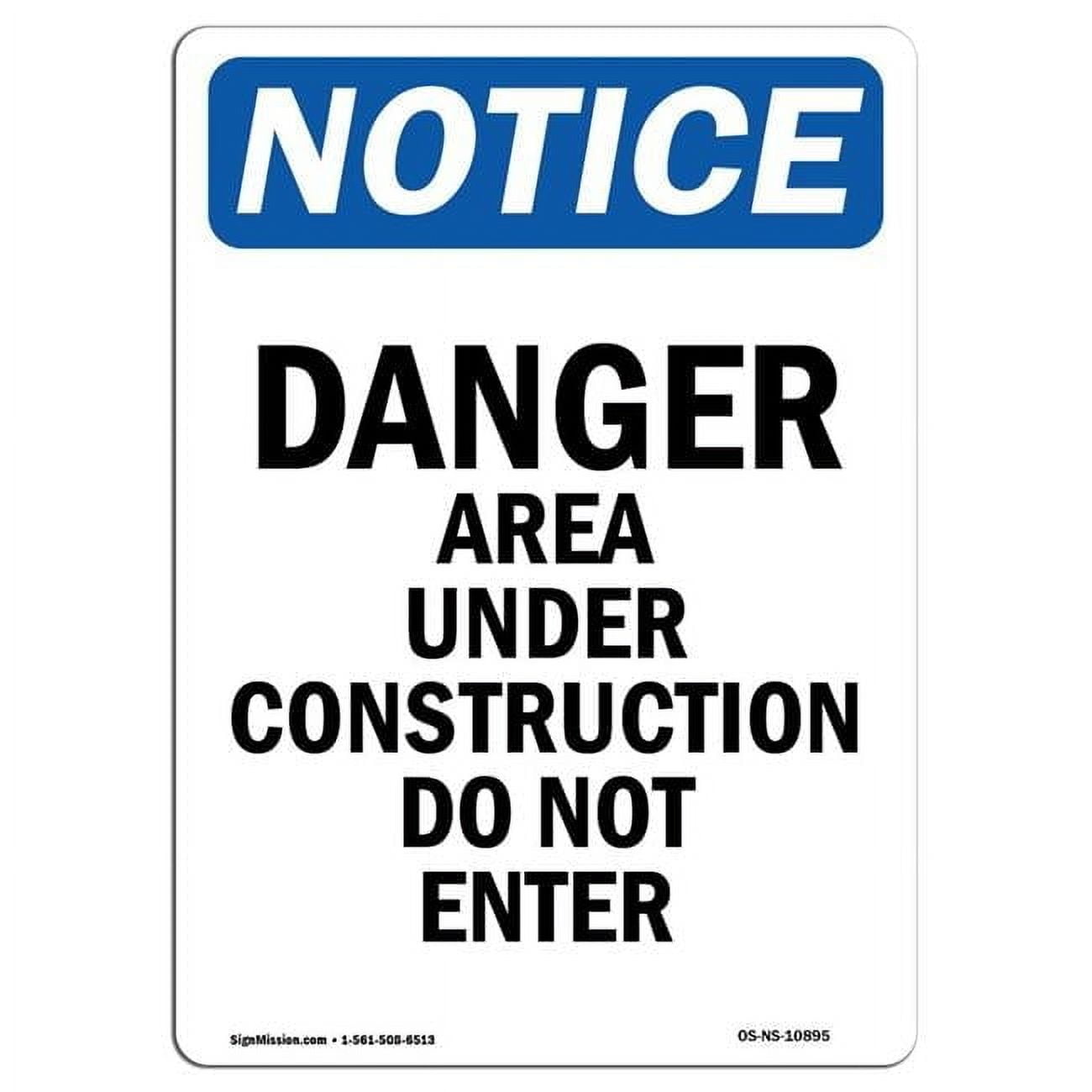12 x 18 in. OSHA Notice Sign - Danger Area Under Construction - Walmart.com