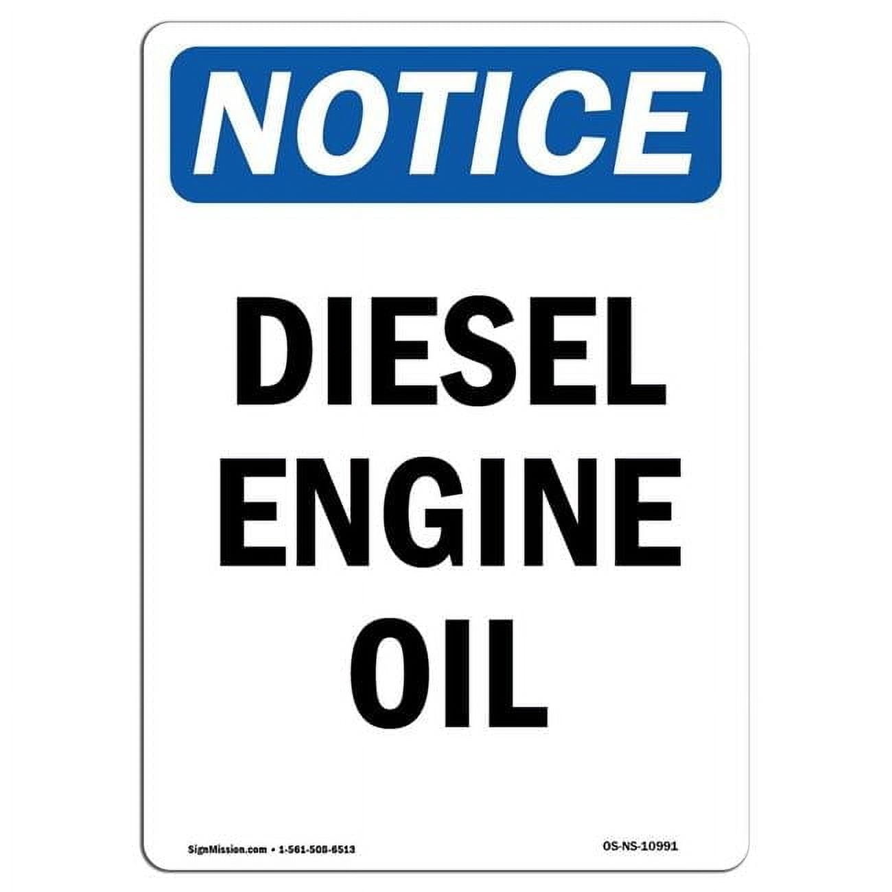 12 x 18 in. OSHA Notice Sign - Diesel Engine Oil - Walmart.com