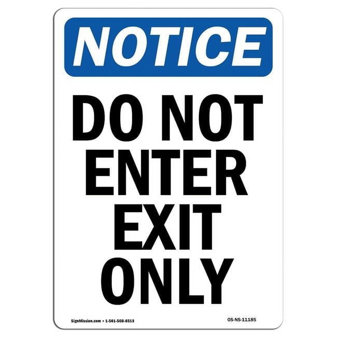 12 x 18 in. OSHA Notice Sign - Do Not Enter Exit Only - Walmart.com