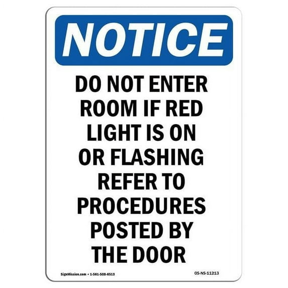 12 x 18 in. OSHA Notice Sign - Do Not Enter Room If Red Light - Walmart.com